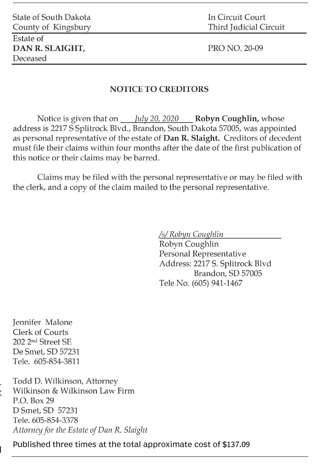 Notice to Creditors: Dan R. Slaight | Kingsbury Journal